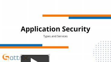 PPT – Application Security - Types and Services PowerPoint presentation ...