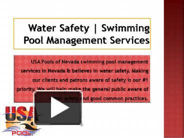 PPT – Water Safety | Swimming Pool Management Services in Nevada ...