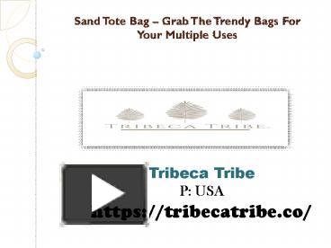 PPT – Sand Tote Bag – Grab The Trendy Bags For Your Multiple Uses ...