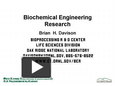 PPT – Biochemical Engineering Research PowerPoint presentation | free ...