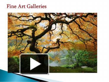 PPT – Artoverstock|Fine Art Galleries PowerPoint presentation | free to ...