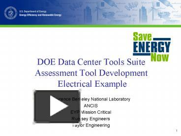 DOE Data Center Tools Suite Assessment Tool Development Electrical ...
