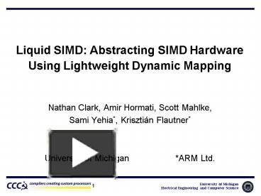 PPT – Liquid SIMD: Abstracting SIMD Hardware Using Lightweight Dynamic ...