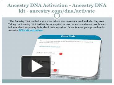 PPT – Ancestry.com/dna - Activate Ancestry DNA kit - ancestrydna.com ...