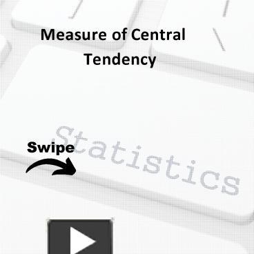 PPT – measures of central tendency PowerPoint presentation | free to ...