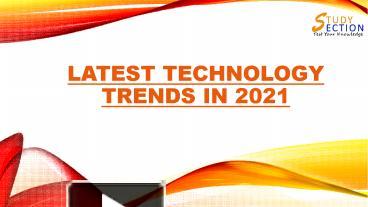 PPT – Latest technology trends in 2021 PowerPoint presentation | free ...