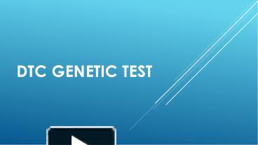 DTC genetic test presentation | free to download