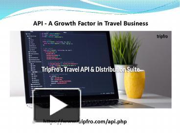 PPT – API PowerPoint presentation | free to download - id: 927d82-YTdiY