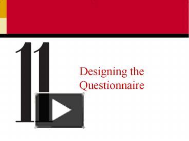 PPT – Designing the Questionnaire PowerPoint presentation | free to ...