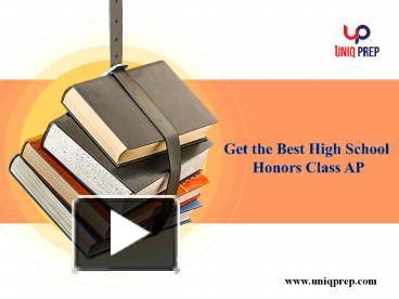 Get the Best High School Honors Class AP presentation | free to download