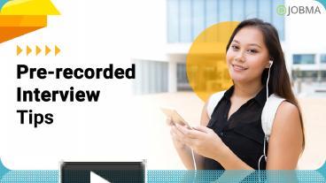 Pre-recorded Video Interview Tips presentation | free to download