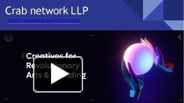 PPT – Crab network LLP Invites you to the Digital world PowerPoint ...