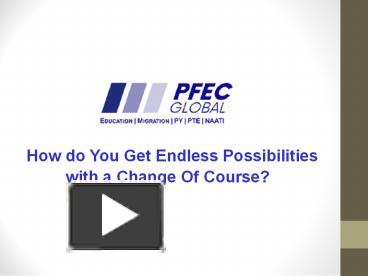 How Do You Get Endless Possibilities With a Change Of Course ...