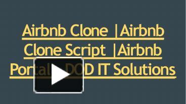 PPT – Airbnb Clone | Airbnb Clone Script | Airbnb Portal - DOD IT ...