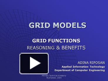 PPT – GRID MODELS PowerPoint presentation | free to view - id: 9290c-MWZmM