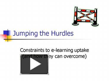 PPT – Jumping the Hurdles PowerPoint presentation | free to view - id ...