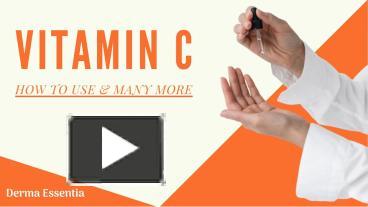 PPT – VITAMIN C — HOW TO USE & MANY MORE PowerPoint presentation | free ...