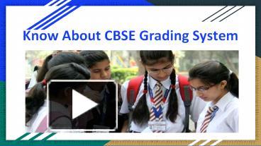 CBSE Grading System For Class 10 & Class 12 presentation | free to download