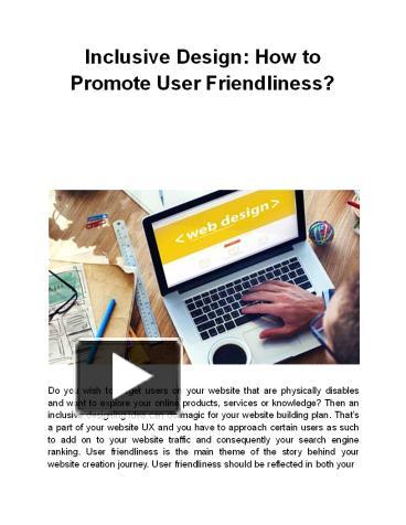 Inclusive Design: How to Promote User Friendliness? presentation | free ...