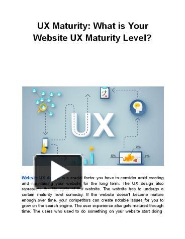 UX Maturity: What is Your Website UX Maturity Level? presentation ...