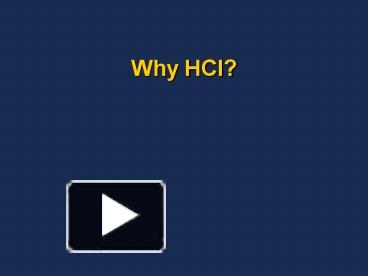 PPT – Why HCI PowerPoint presentation | free to view - id: 929f2-NjFiZ