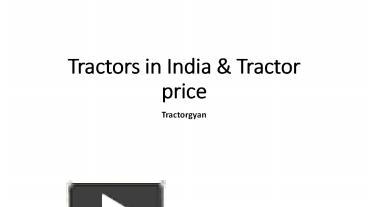 PPT – Tractors & Tractor price PowerPoint presentation | free to ...