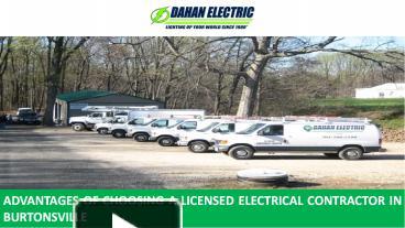 PPT – Advantages of Choosing a Licensed Electrical Contractor in ...