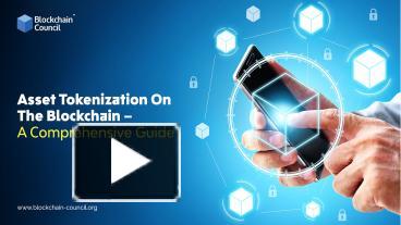A step-by-step guide to tokenizing blockchain assets presentation ...