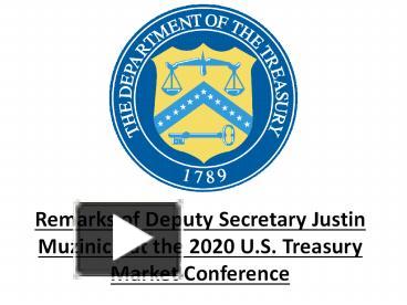 PPT – Remarks of Deputy Secretary Justin Muzinich at the 2020 U.S ...