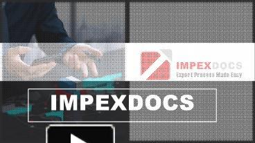 PPT – How ImpexDocs Changes the Way You Obtain Health and Phytosanitary ...