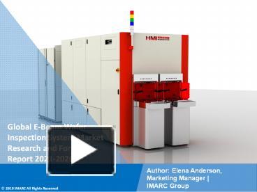 E-Beam Wafer Inspection System Market PPT 2021: Size, Growth, Demand ...