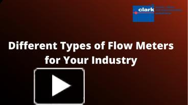 PPT – Common Types of Flow Meters for Your Industry PowerPoint ...