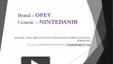 OFEV Capsule: Patients Prescribing Information presentation | free to ...