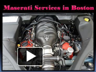 PPT – Maserati Services in Boston PowerPoint presentation | free to ...