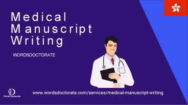 PPT – Medical Manuscript Writing | Words Doctorate (1) PowerPoint ...