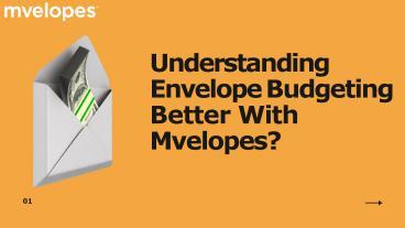 PPT – Understanding Envelope Budgeting Better With Mvelopes? PowerPoint ...