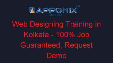 PPT – Web designing training in Kolkata PowerPoint presentation | free ...
