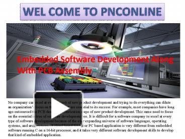 PPT – Embedded Software Development Along With PCB Assembly PowerPoint ...
