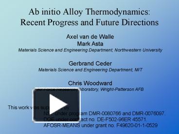 Ab initio Alloy Thermodynamics: Recent Progress and Future Directions ...