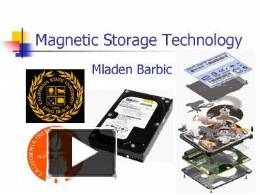 Magnetic Storage Technology presentation | free to view