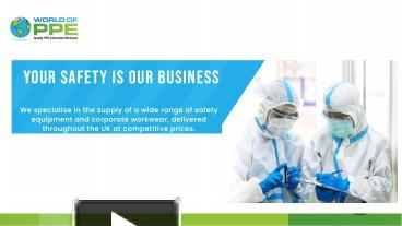 PPT – World Of PPE Presentation PowerPoint presentation | free to view ...