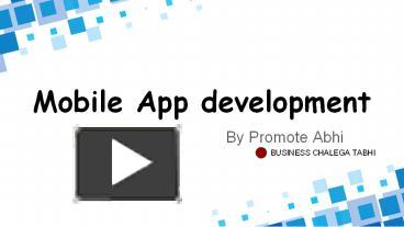 Best Mobile App Development Company In India - Promote Abhi (2 ...