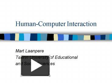 PPT – HumanComputer Interaction PowerPoint presentation | free to view ...