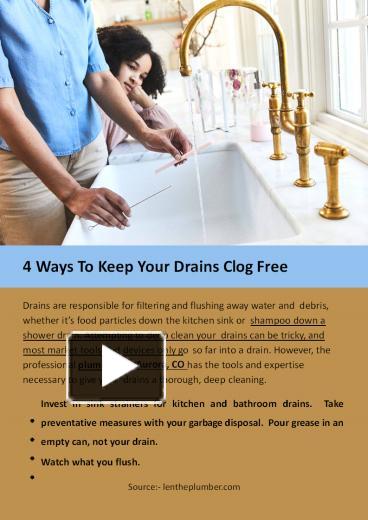 PPT – 4 Ways To Keep Your Drains Clog Free PowerPoint presentation ...