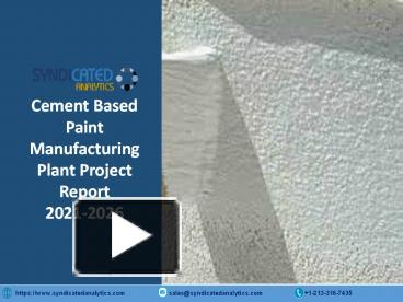 PPT – Cement Based Paint Manufacturing Plant Project Report PPT 2021 ...