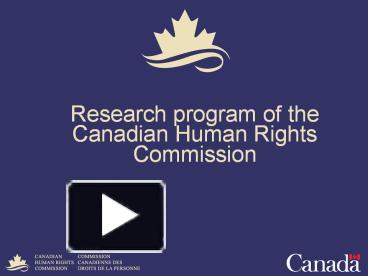 PPT – Research program of the Canadian Human Rights Commission ...