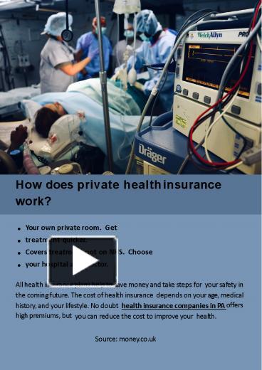 How does private health insurance work? presentation | free to download