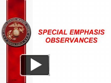 SPECIAL EMPHASIS OBSERVANCES presentation | free to view