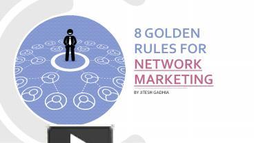 PPT – Golden Rules of Network Marketing PowerPoint presentation | free ...