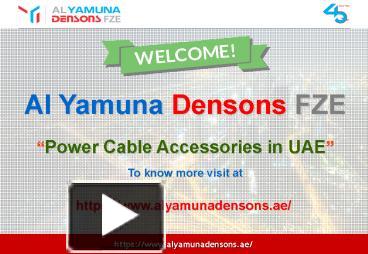Power Cable Accessories in UAE presentation | free to download